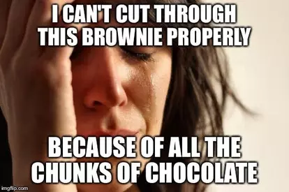 Memes National Brownie Day, ktoré vám pomôžu osláviť tento veľmi dôležitý deň 174670_11