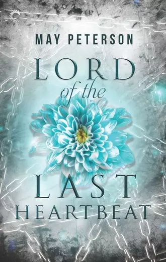 'Lord of the Last Heartbeat' โดย May Peterson