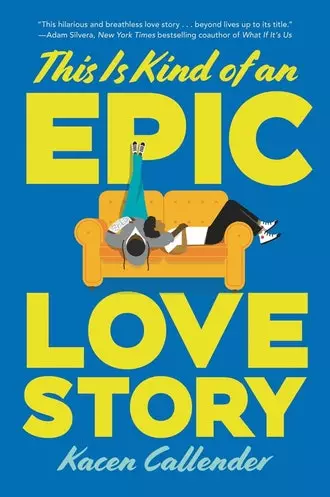 'This Is Kind of an Epic Love Story' โดย Kacen Callender