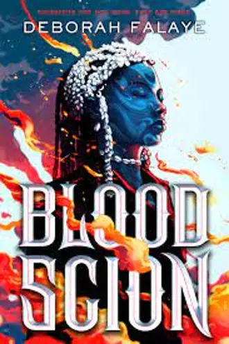 Deborah Falaye විසින් 'Blood Scion'